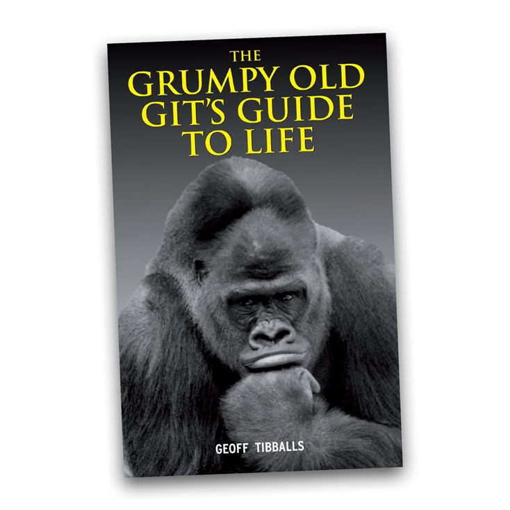 The Grumpy Old Gits Guide To Life Book | Find Me A Gift