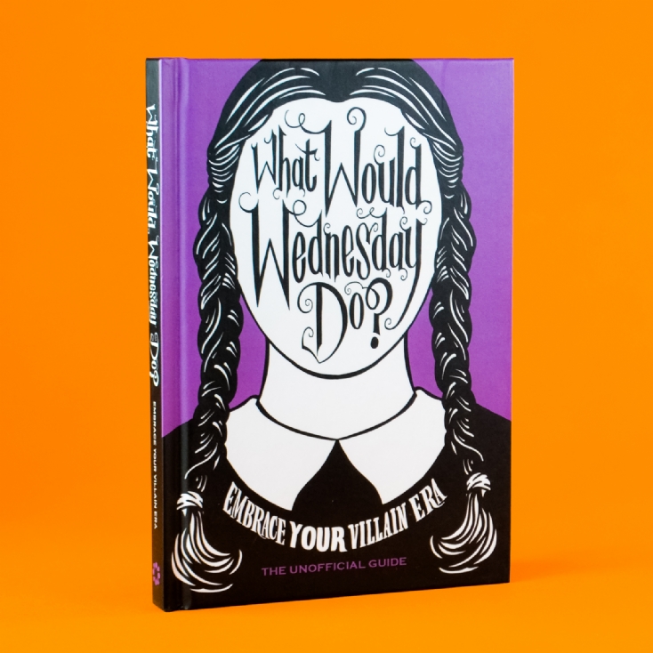 What Would Wednesday Do - The Unoffical Guide | Find Me A Gift