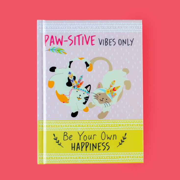 Paw-sitive Vibes Only - Be Your Own Happiness | Find Me A Gift