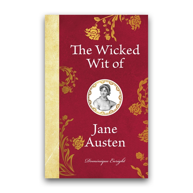 The Wicked Wit Of Jane Austen Book | Find Me A Gift