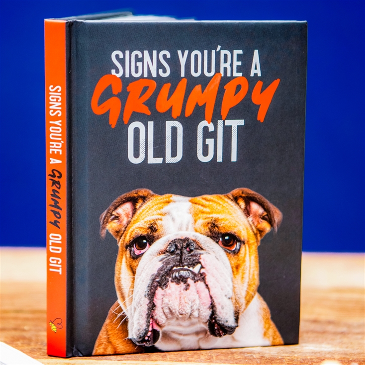 Signs You're a Grumpy Old Git Book | Find Me A Gift
