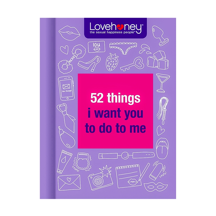 Lovehoney 52 Things I Want You To Do To Me Book | Find Me A Gift