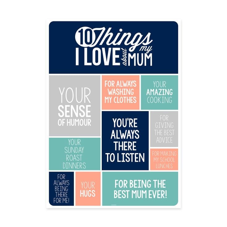 10 Things I Love About My Mum Poster | Find Me A Gift