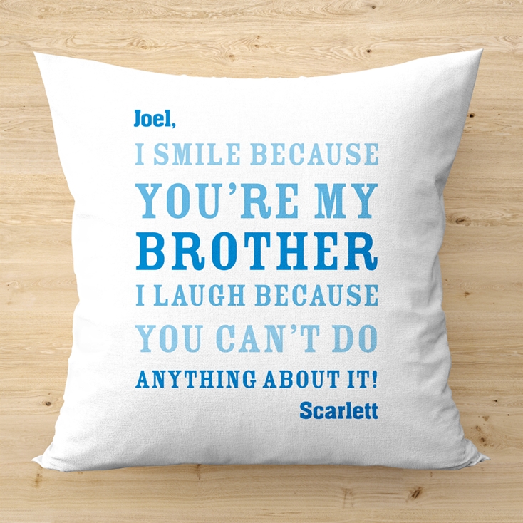 Personalised Brother Smile Cushion | Find Me A Gift