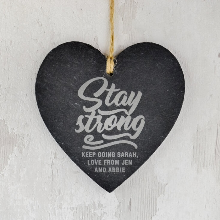 Personalised "Stay Strong" Hanging Slate Heart | Find Me A Gift